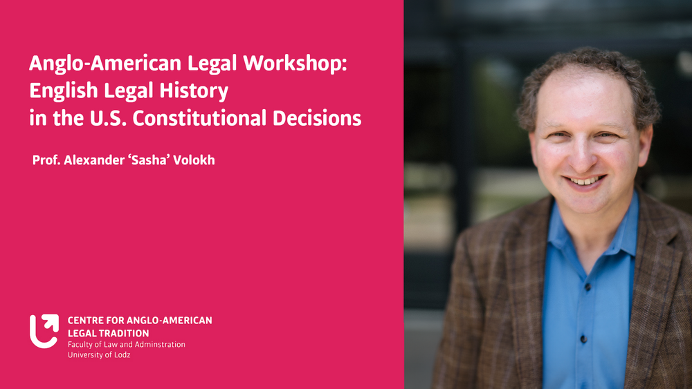 English Legal History in the U.S. Constitutional Decisions